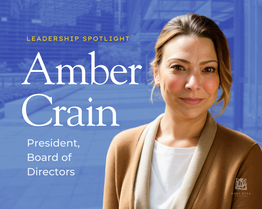Meet Amber Crain | Board Spotlight | Gads Hill Center
